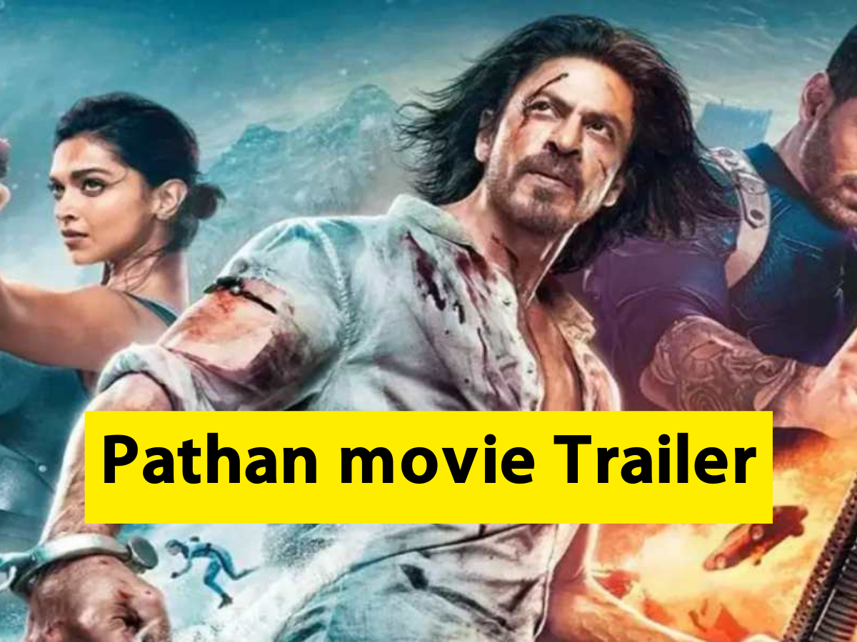 Pathaan Movie Trailer : पठान मूवी का ट्रेलर हुआ लॉन्च, धांसू एक्शन करते ...